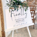 Finally, Welcome To Our Wedding Sign – Smart Party Shop